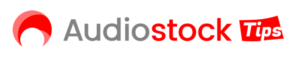 Audiostock Tips - Audiostockの音素材探しを便利で楽しくするブログ